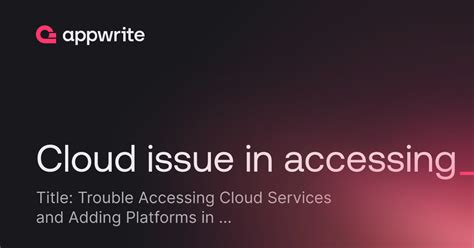 Cloud Issue In Accessing Threads Appwrite