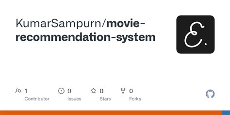 GitHub KumarSampurn Movie Recommendation System