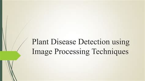 Plant Disease Detection Using Image Processingpptx