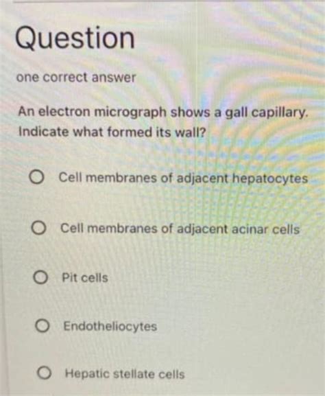 Solved Question One Correct Answer An Electron Micrograph