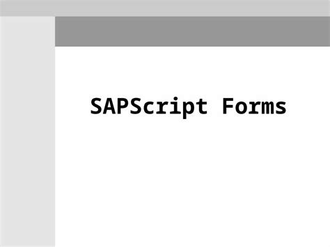 Ppt [ppt]sapscript Forms Welcome Abap Tutorials · Web