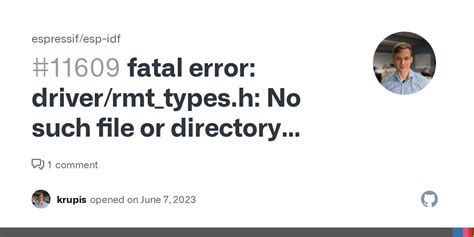 Fatal Error Driverrmttypesh No Such File Or Directory Idfgh 10351 · Issue 11609