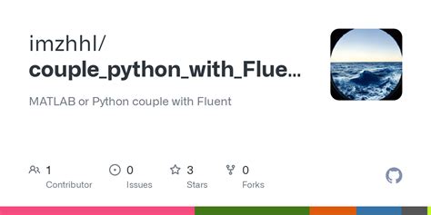 Github Imzhhl Couple Python With Fluent Matlab Or Python Couple With Fluent