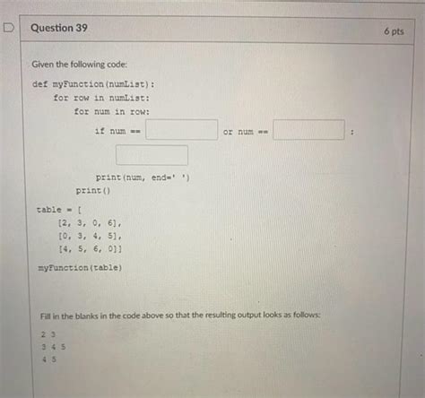 Solved Given The Following Code Fill In The Blanks In The
