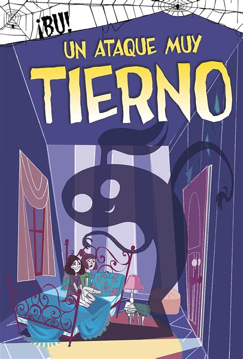 Un Ataque Muy Tierno Attack Of The Cute Bu Boo Books Spanish Edition