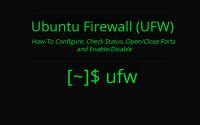 Ubuntu Firewall UFW Configure Open Close Ports Enable Disable