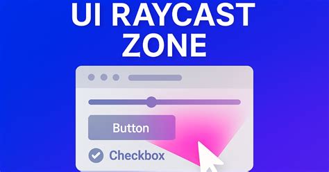 Ui Raycast Zone Gui ツール Unity Asset Store