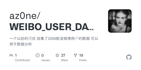 Weibouserdatauserscsv At Master · Az0neweibouserdata · Github