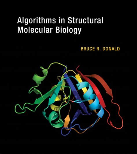 Computational Molecular Biology Algorithms In Structural Molecular Biology