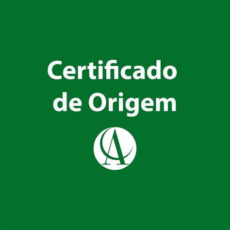 Certificado De Origem Digital Plataforma Brasil Exporta O
