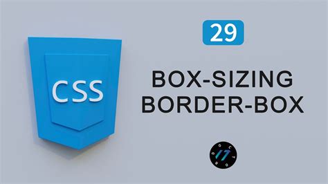 Что такое Box Sizing Border Box на Css Видео курс по Css Урок 29