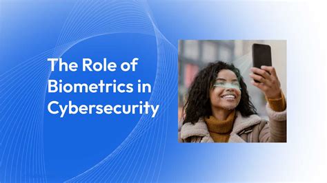 The Role Of Biometrics In Cybersecurity Threats And Solutions Alice Biometrics