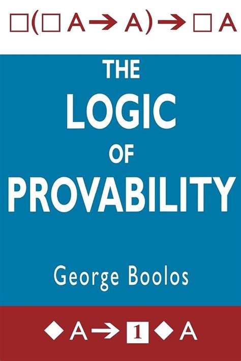 The Logic Of Provability 9780521483254 Boolos George S
