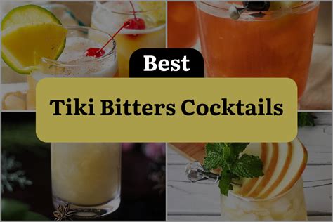7 Tiki Bitters Cocktails To Transport You To A Tropical Paradise