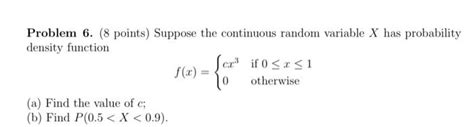 solved problem 6 8 points suppose the continuous random