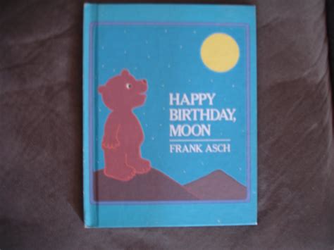 Happy Birthday Moon Asch Frank 9780133836875 Books