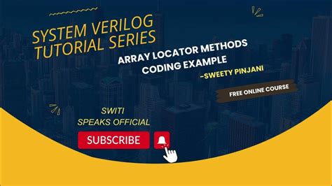 Array Locator Methods Code Switispeaksofficial Sv Systemverilog Education Vlsitraining