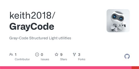 Github Keith2018graycode Gray Code Structured Light Utils