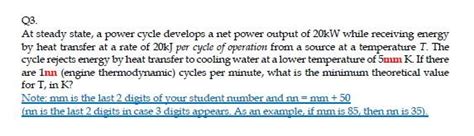 Solved 03 At Steady State A Power Cycle Develops A Net