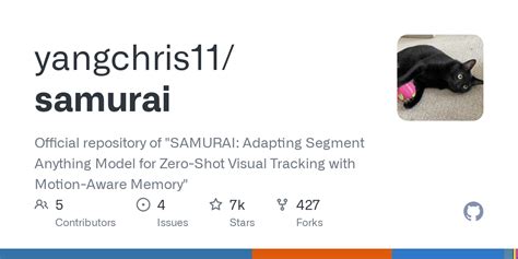 GitHub Yangchris Samurai Official Repository Of SAMURAI Adapting Segment Anything Model
