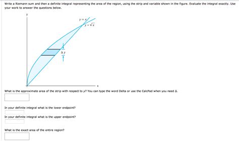 Solved Write A Riemann Sum And Then A Definite Integral