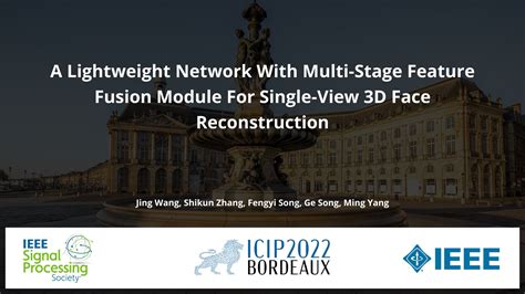A Lightweight Network With Multi Stage Feature Fusion Module For Single View D Face