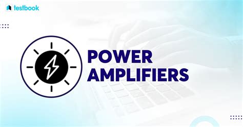 Power Amplifier Types At Donna Casas Blog