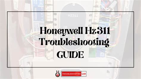 Honeywell Hz311 Troubleshooting Troubleshooting Guide