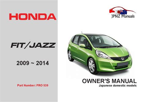 Honda Fit Jazz Car Owners User Manual In English 2009 2014