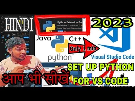 HOW TO SET UP PYTHON IN VISUAL STUDIO CODE VS CODE KO SETUP KESE KARE IN HINDI Vscode