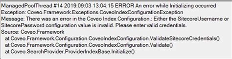 Nullreferenceexception When Trying To Load Coveo Indexes In Indexing Manager Rsitecore
