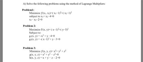 Solved A Solve The Following Problems Using The Method Of Chegg