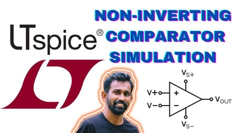 LT Spice Non Inverting Comparator Simulation Design And Analysis LT