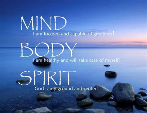 10 Mind Body And Soul Quotes