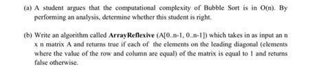 Solved A A Student Argues That The Computational Chegg
