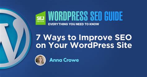 Ways To Improve SEO On Your WordPress Site