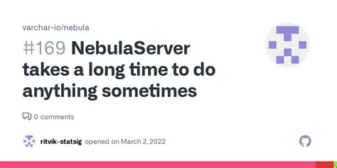 NebulaServer Takes A Long Time To Do Anything Sometimes Issue Varchar Io Nebula GitHub