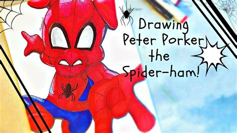 How To Draw Spider Ham