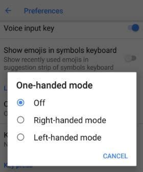 How To Enable One Handed Mode In Google Keyboard Android 8