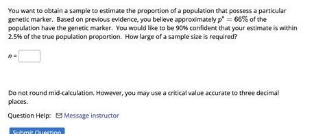 Solved Suppose We Want To Estimate The Proportion Of