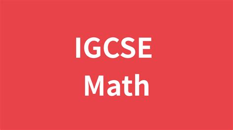 Igcse Math Elite Tutoring And Admissions Consulting Services Aether Education