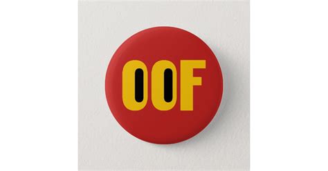 Oof Button Zazzlede