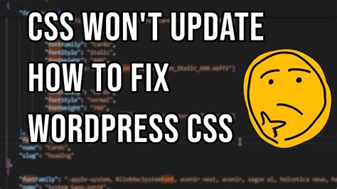 How To Fix Css Not Updating Wordpress Tutorial Youtube