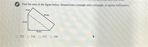 Solved Find The Area Of The Figure Below Formed From A Triangle And A Rectangle In Square