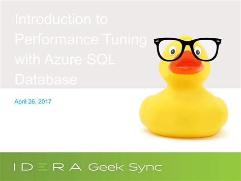 Geek Sync Azure Sql Database Performance Tuning Pptx