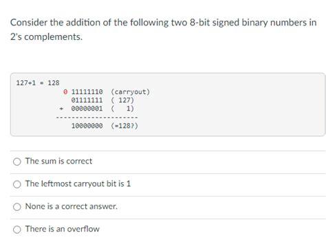 Solved Overflow Detection For Binary Number Addition And