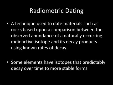 Ppt Radiometric Dating Powerpoint Presentation Free Download Id 2129789