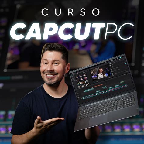 Curso Capcut Pc Jefe Vilanova Hotmart