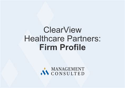 Clearview Healthcare Partners Firm Overview And Salary Data