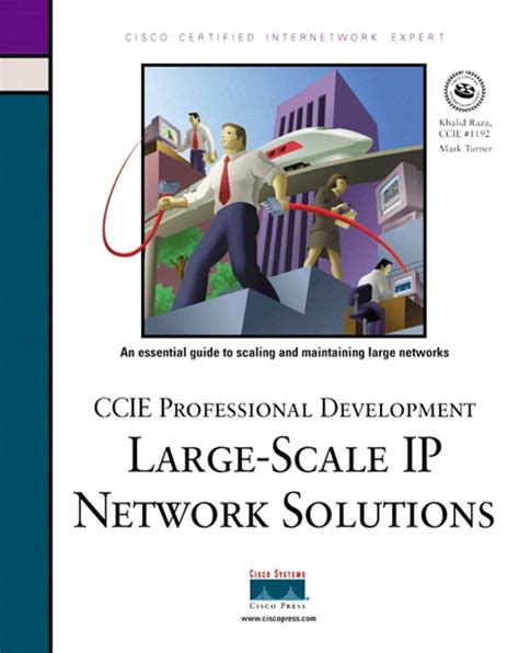 Large Scale Ip Network Solutions Ccie Professional Development Informit